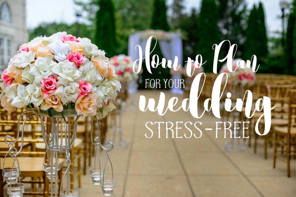 How To Plan For Your Wedding Stress-Free - Coury & Buehler Physical Therapy
