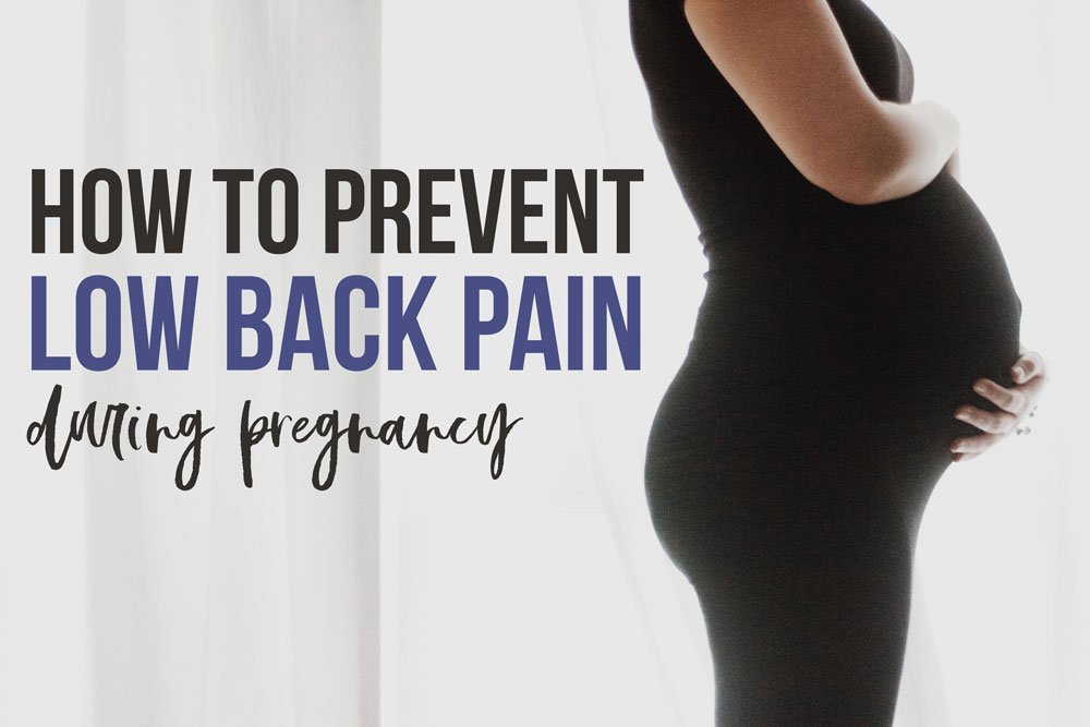 How To Relieve Low Back Pain During Pregnancy Coury Buehler How To Relieve Low Back Pain During Pregnancy Coury Buehler
