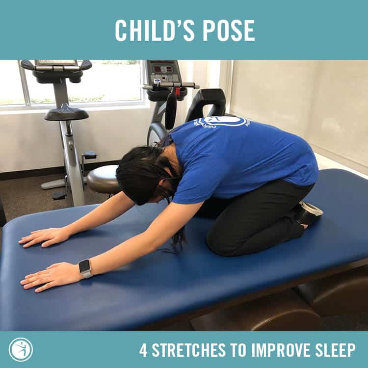 4 Stretches to Improve Sleep - Coury & Buehler Physical Therapy