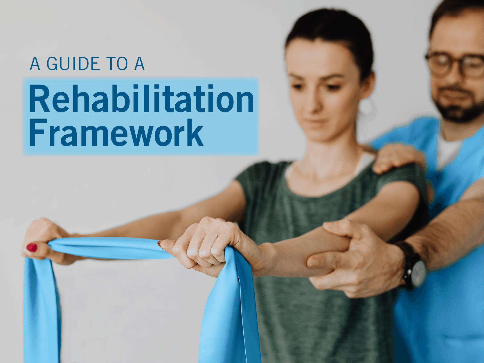 A Guide to a Rehabilitation Framework