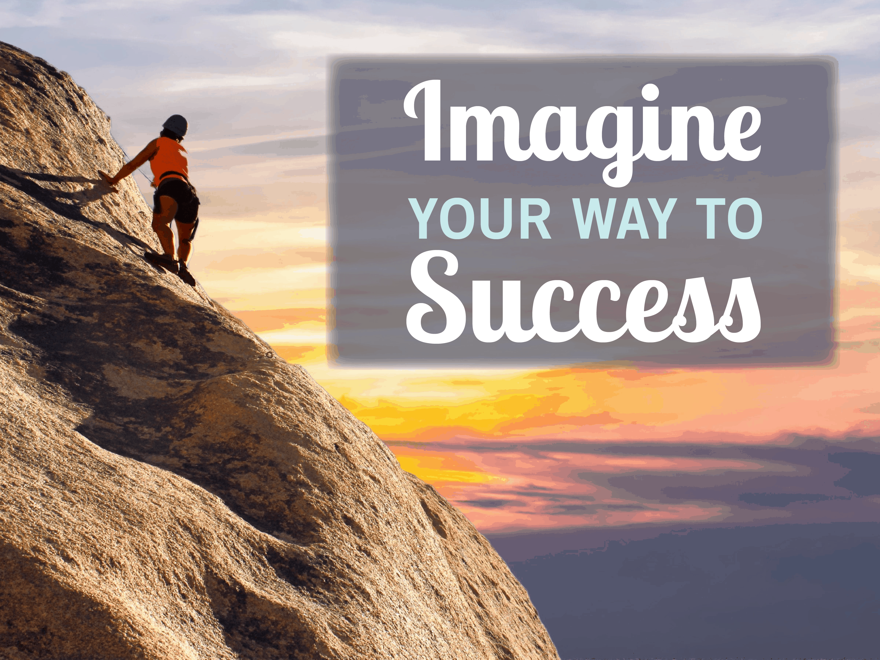 Imagining Your Way to Success - Coury & Buehler Physical Therapy